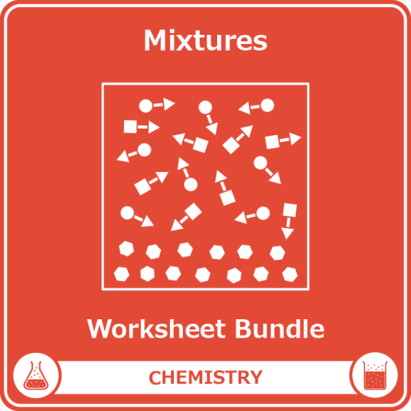 Mixtures Worksheet Bundle | Good Science